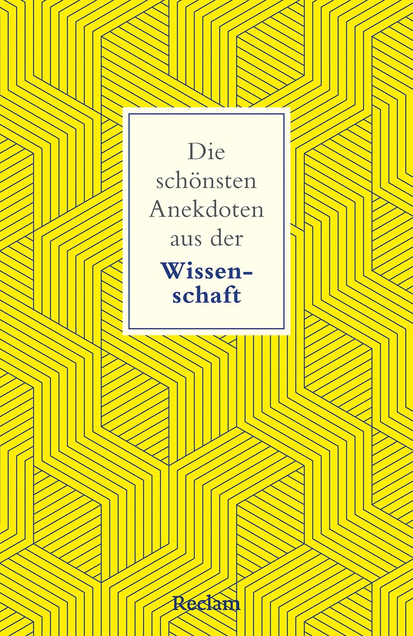 ERNST PETER FIS Die schönsten Anekdoten aus der Wissenschaft: Ein ...