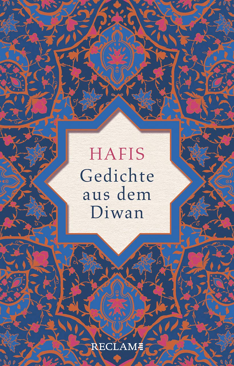 JOHANN CHRISTOPH BÜRGEL Muhammad Schams ad-Din Haf Gedichte aus dem Diw ...