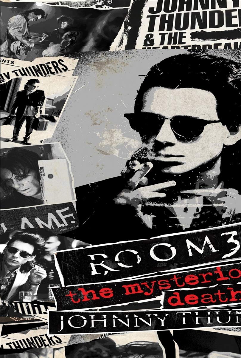 ROOM 37: THE Mysterious Death Of Johnny Thunders (BD+DVD+C (Blu-ray ...