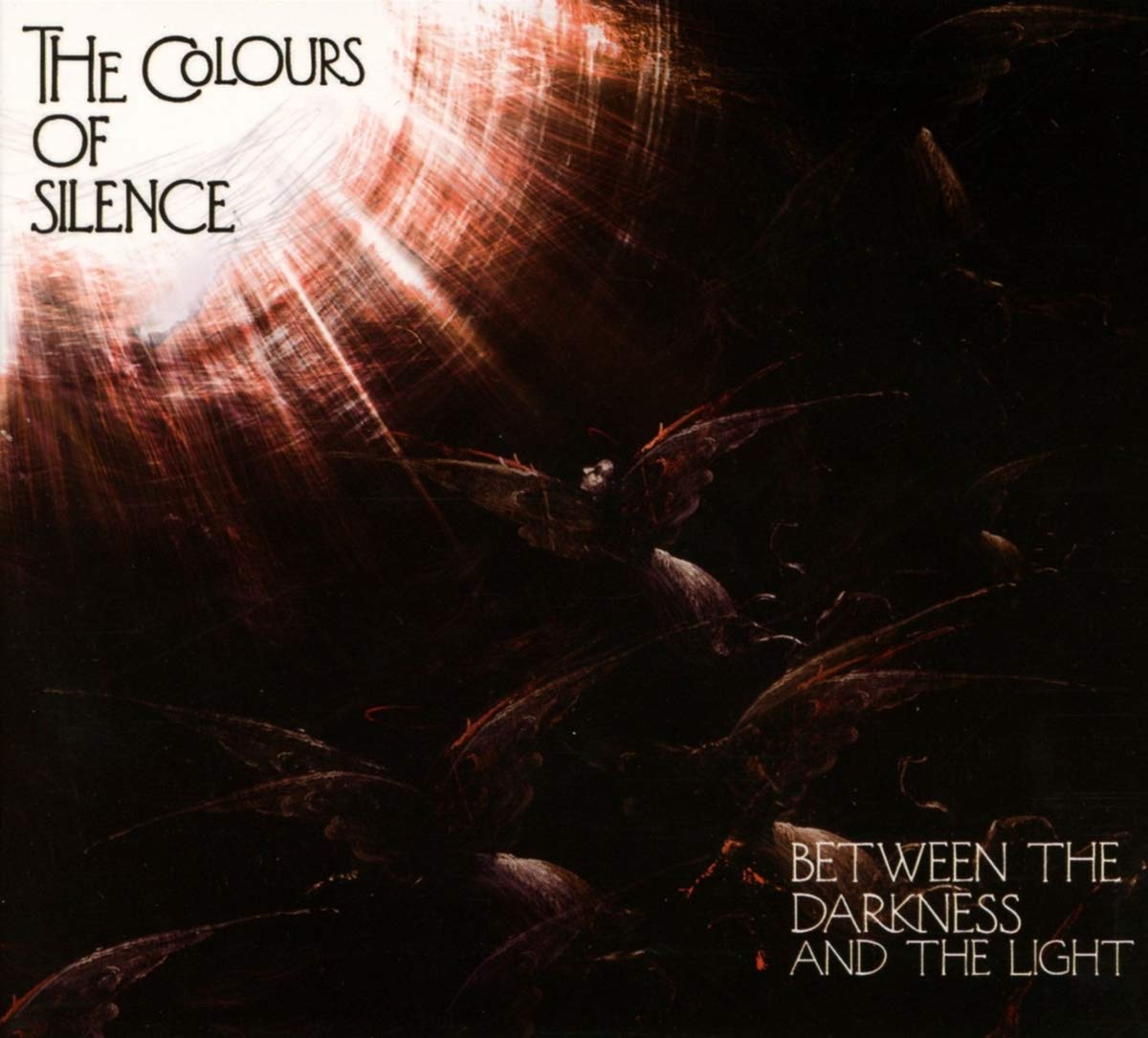 Colours Of Silence The Between the darkness and the light (CD ...