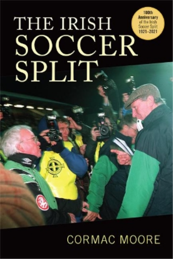 CORMAC MOORE THE Irish Soccer Split (Poche) EUR 28,60 - PicClick FR