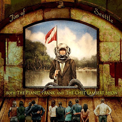 JIM OF SEATTLE Both The Planet Frank & The Chet Lambert Show (CD) EUR ...
