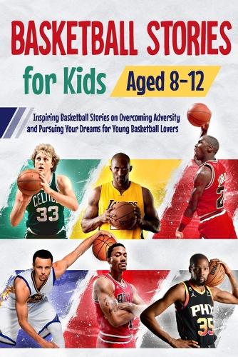 FAITH BURTON BASKETBALL Stories for Kids Aged 8 - 12 (Poche) EUR 11,64 ...