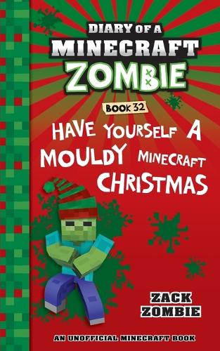 ZACK ZOMBIE DIARY of a Minecraft Zombie Book 32 (Poche) EUR 16,18 ...