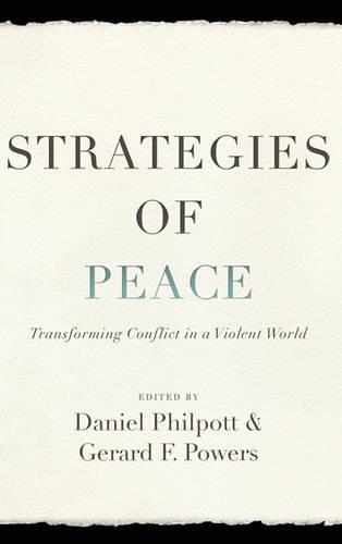Gerard Powers Daniel Philpott Strategies of Peace (Hardback) (UK IMPORT ...