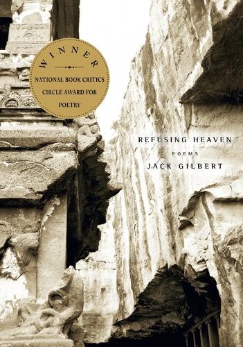Jack Gilbert Refusing Heaven (Taschenbuch) 9780375710858 | eBay.de