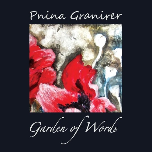PNINA GRANIRER GARDEN of Words (Poche) EUR 25,63 - PicClick FR