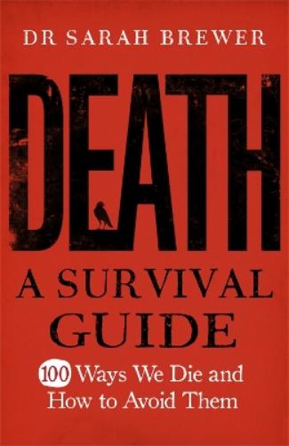 DR SARAH BREWER Death (Relié) EUR 18,44 - PicClick FR