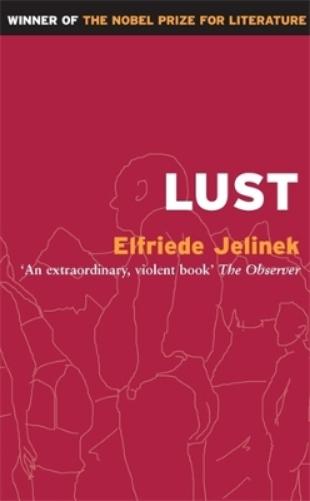 Elfriede Jelinek Lust (Paperback) (US IMPORT) 9781852421830 | eBay UK