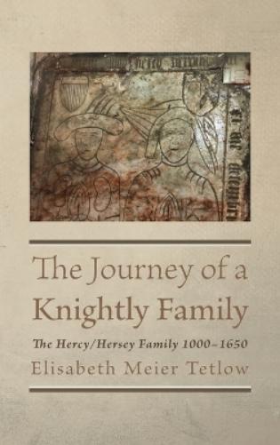 ELISABETH MEIER TETLOW The Journey of a Knightly Family (Relié) EUR 72 ...