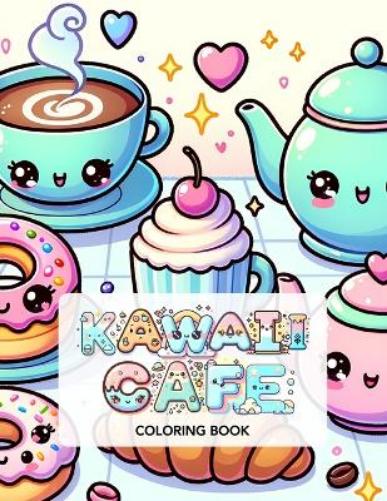 DiAnn Lòpez Kawaii Cafe Coloring Book (Paperback) (UK IMPORT ...
