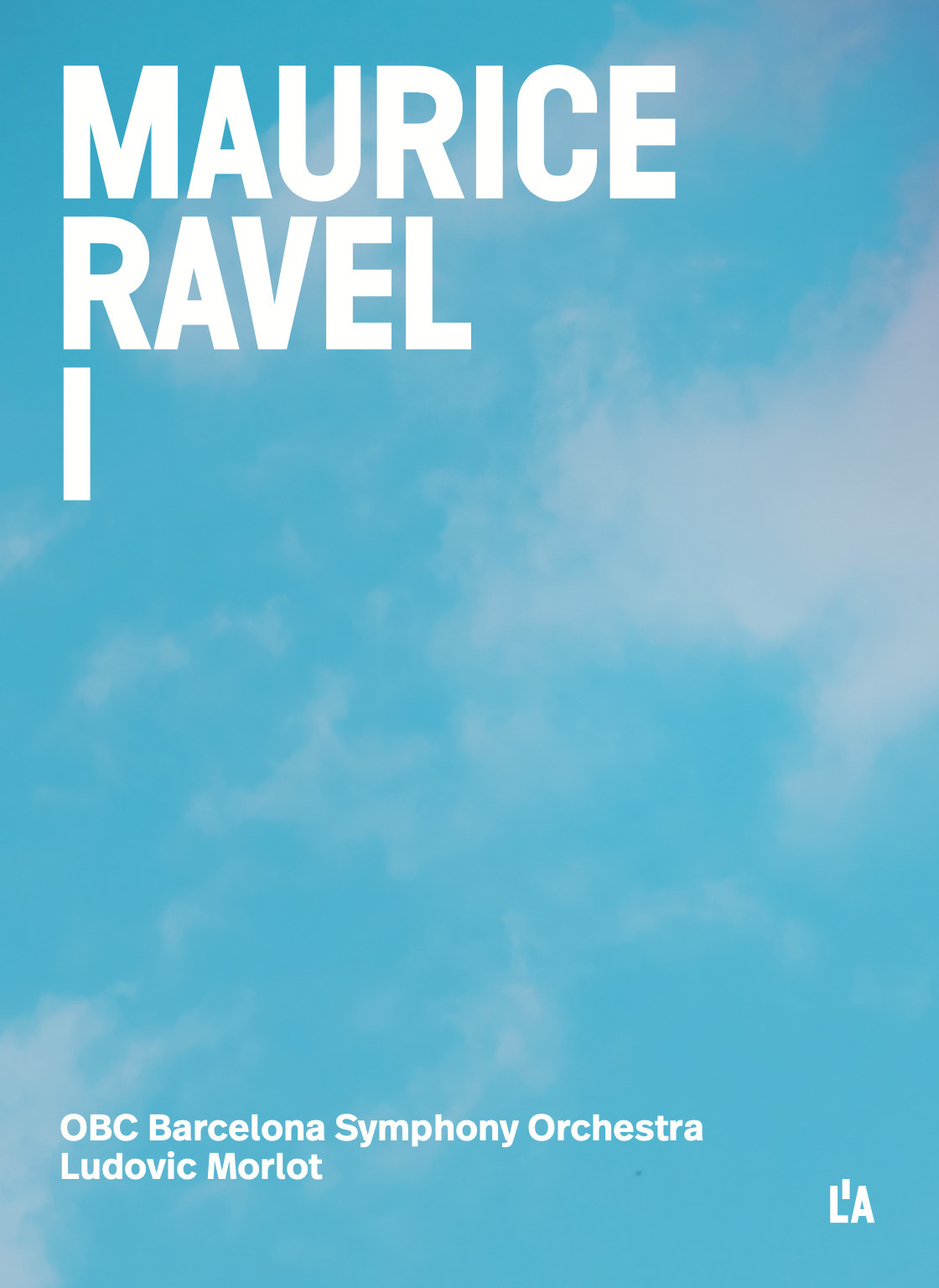 MAURICE RAVEL MAURICE Ravel: I: Complete Orchestra; Wo (CD) (PRESALE 14 ...
