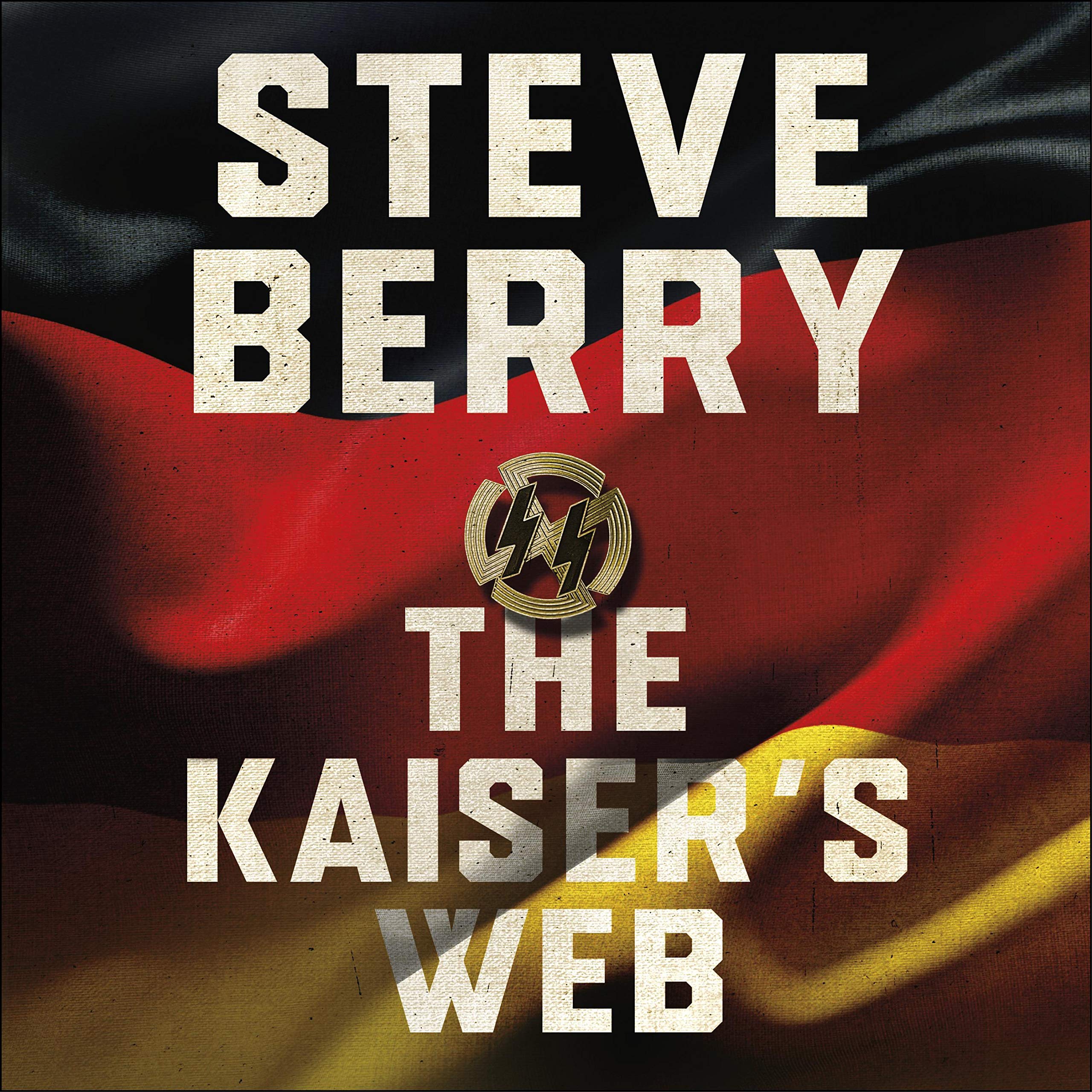 Steve Berry Hodder & Stoughton Sc The Kaiser's Web: Cott (Audiobook ...