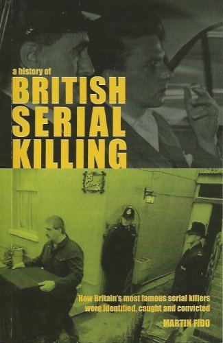BROOK LAPPING MARTIN Fido A history of british serial killing (Poche ...